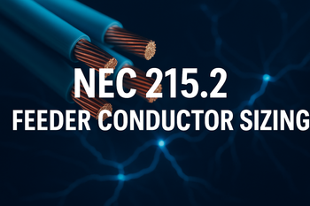 NEC 215.2: Minimum Rating and Size of Feeder Conductors