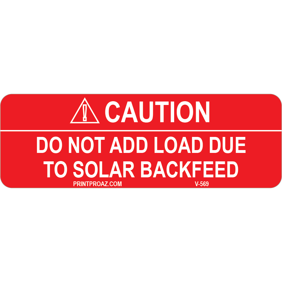 Caution Do not Add Load, Decal Solar | NEC Solar Label